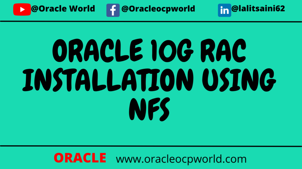 RAC INSTALLATION Archives - Oracle OCP World
